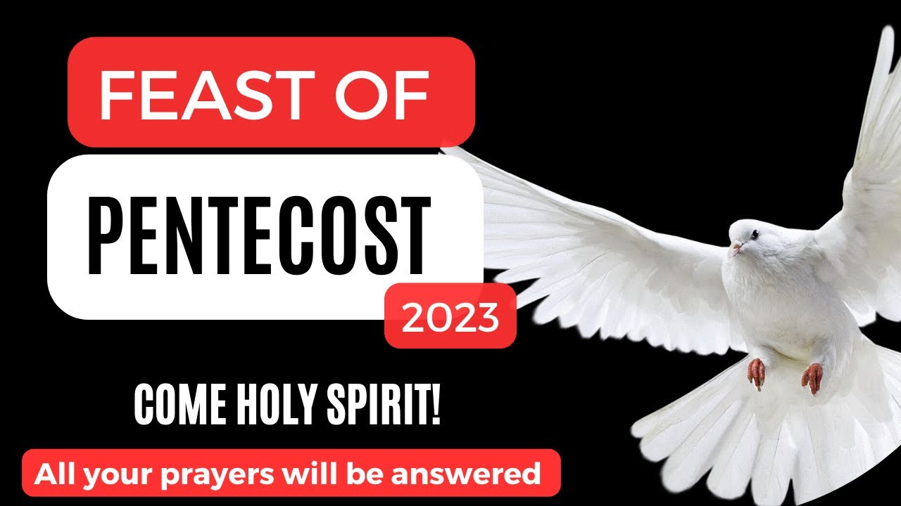 Feast of Pentecost 2023 || Pentecost Sunday 2023|| Pentecost feast 2023 ...