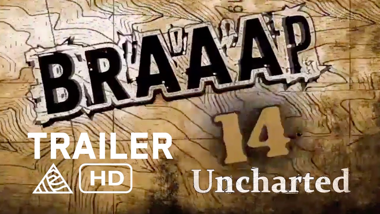 Braaap 14: Uncharted - Official Trailer - Braaap Films [HD] - YouTube