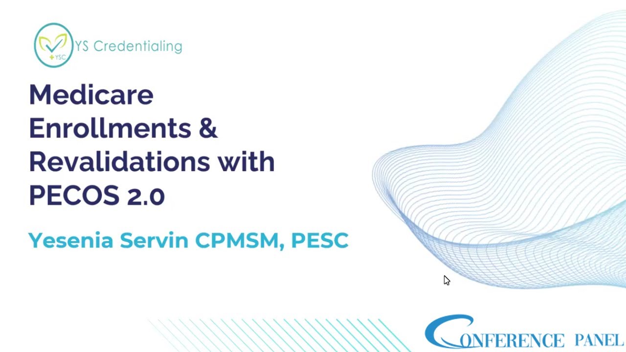 Master CMS Medicare PECOS 2.0: New Medicare Enrollment and Validation ...