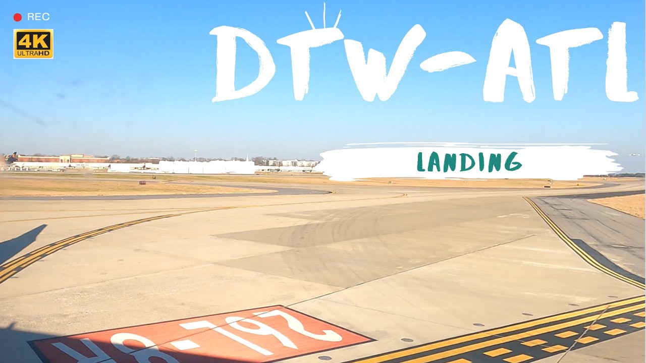Clear Decent into Atlanta (ATL) from Detroit (DTW) - YouTube