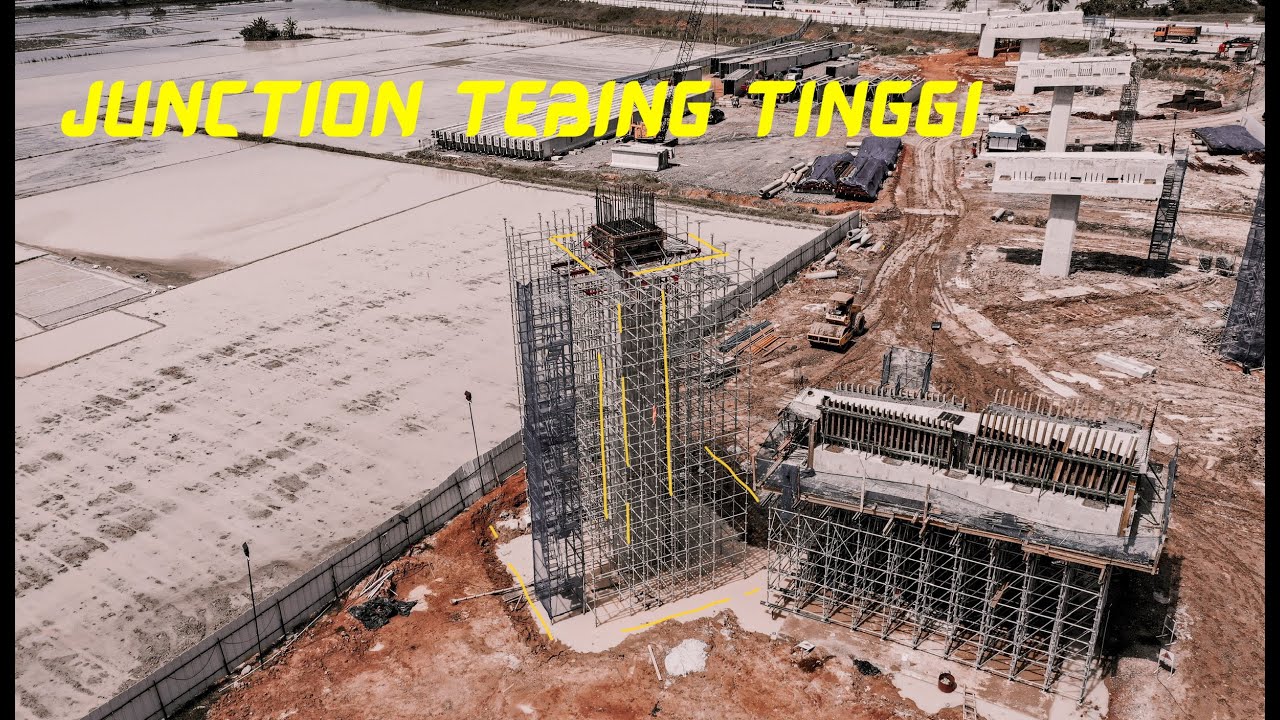 Pembangunan Jalan Tol (Junction) Tebing Tinggi [Drone 18 Oktober 2020 ...