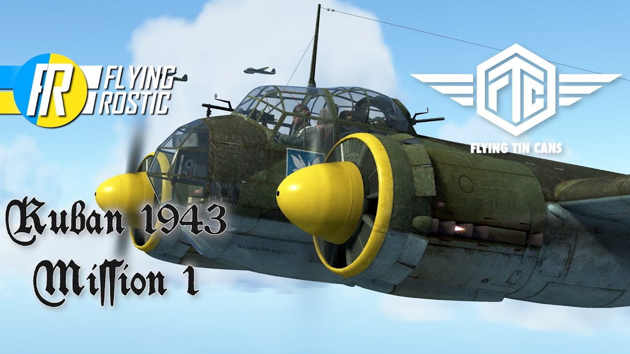 Flying Tin Cans campaign : Kuban 1943 - Mission 1 - YouTube