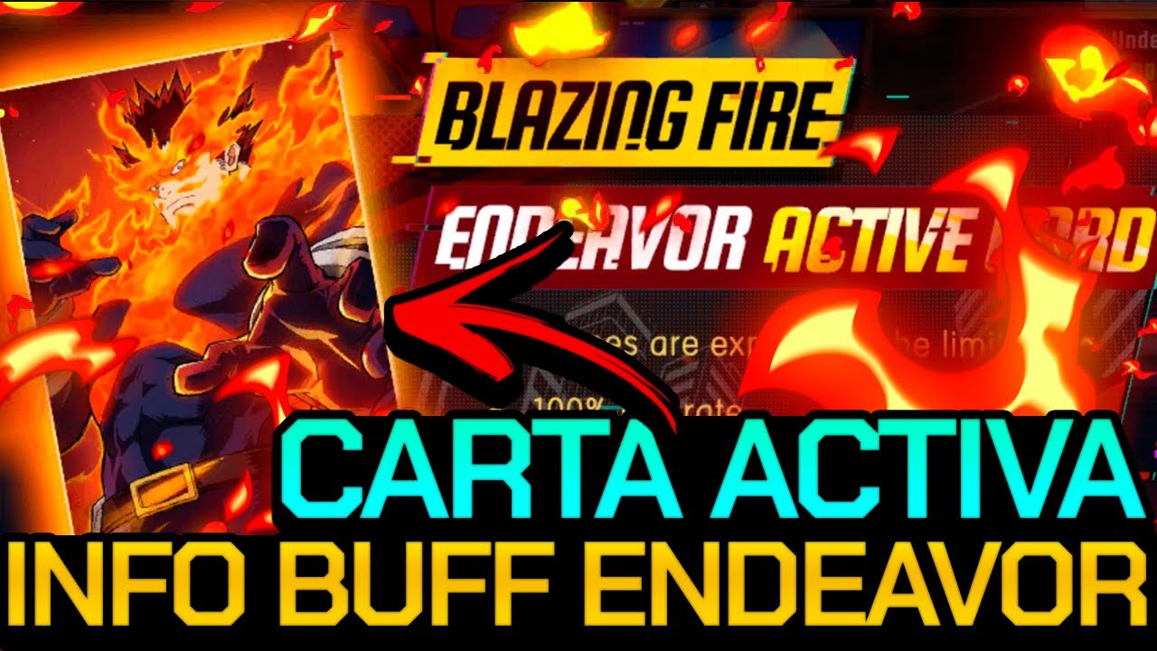 NUEVO CARTA DE ENDEAVOR Y INFO DE BUFF!! MY HERO ACADEMIA: THE ...