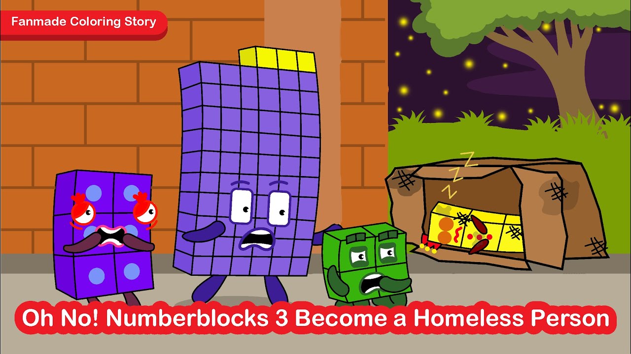 Oh No! Numberblocks 3 Become a Homeless Person | Numberblocks Fanmade ...