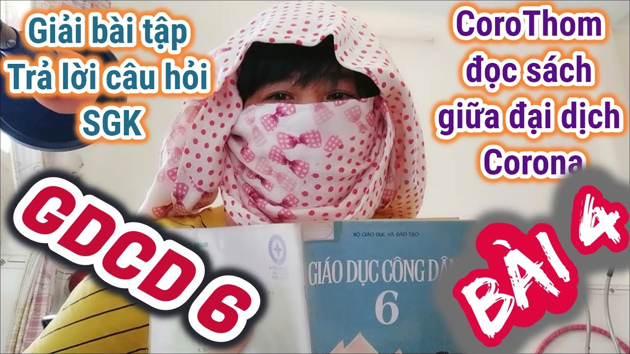 Giải bài tập SGK môn GDCD 6 - Bài 4. LỄ ĐỘ (Giáo Dục Công Dân 6) - YouTube
