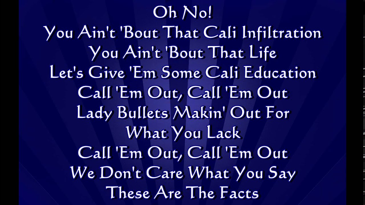 California Lady Bullets 2013-2014 Lyrics - YouTube