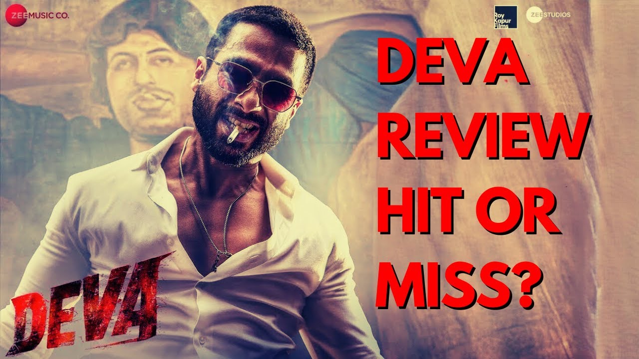 Deva Movie Review | Shahid Kapoor's Action Thriller – Worth Watching ...