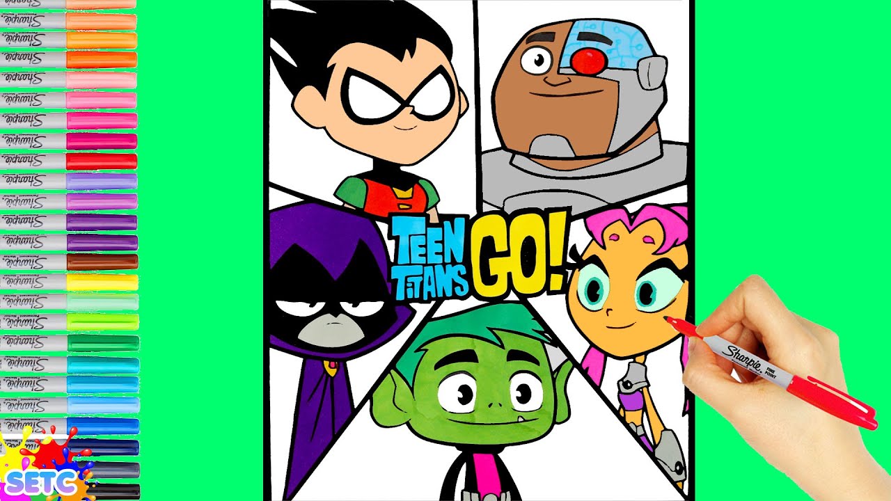 Teen Titans Go! Coloring Book - How to color DC Super Hero characters ...