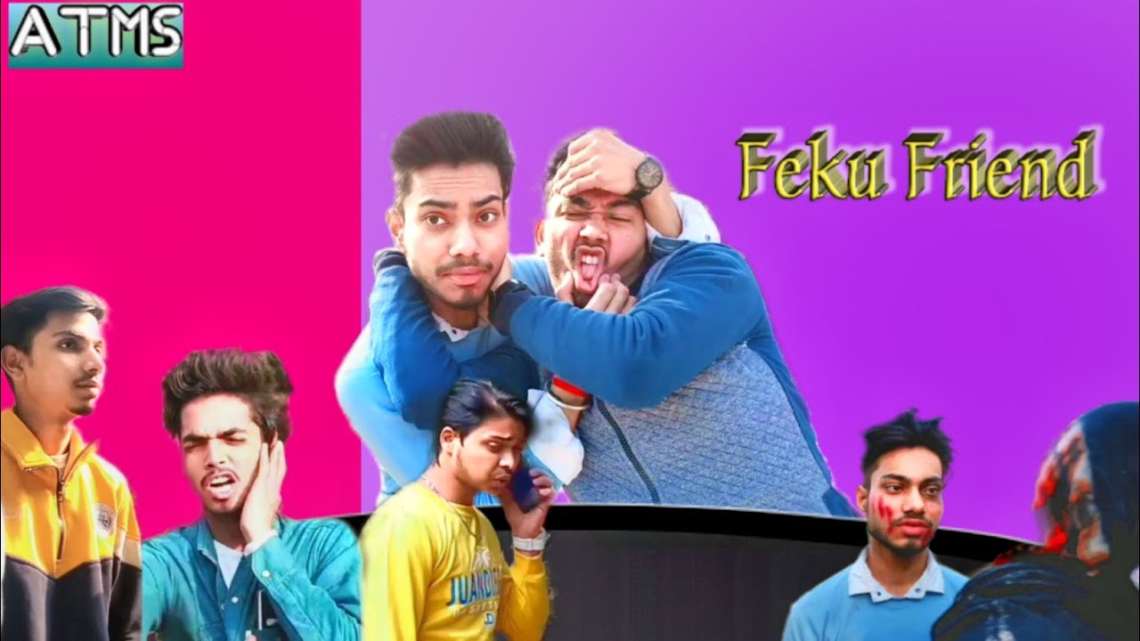 Feku Friend || ATMS - YouTube