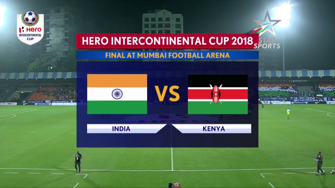India vs Kenya | Hero Intercontinental Cup 2018 Final Highlights - YouTube