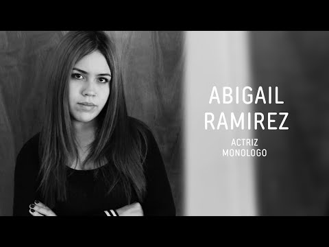 Reel ( Monologo ) - Abigail Ramirez ( actriz ) - YouTube