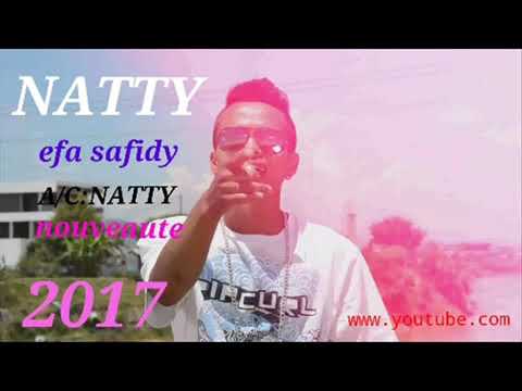 Efa safidy Natty  clip gasy 2019