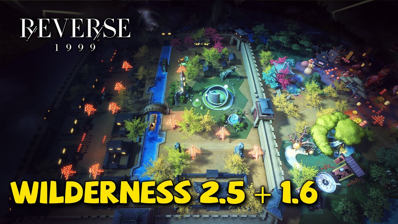 [Reverse 1999] WILDERNESS VER 2.5 + 1.6 (Complete ver.) - YouTube