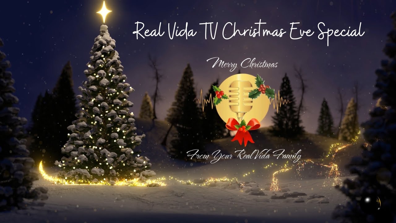 Real Vida TV Christmas Eve Special - YouTube
