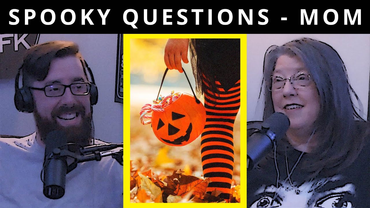 SPOOKY QUESTIONS with MOM - YouTube