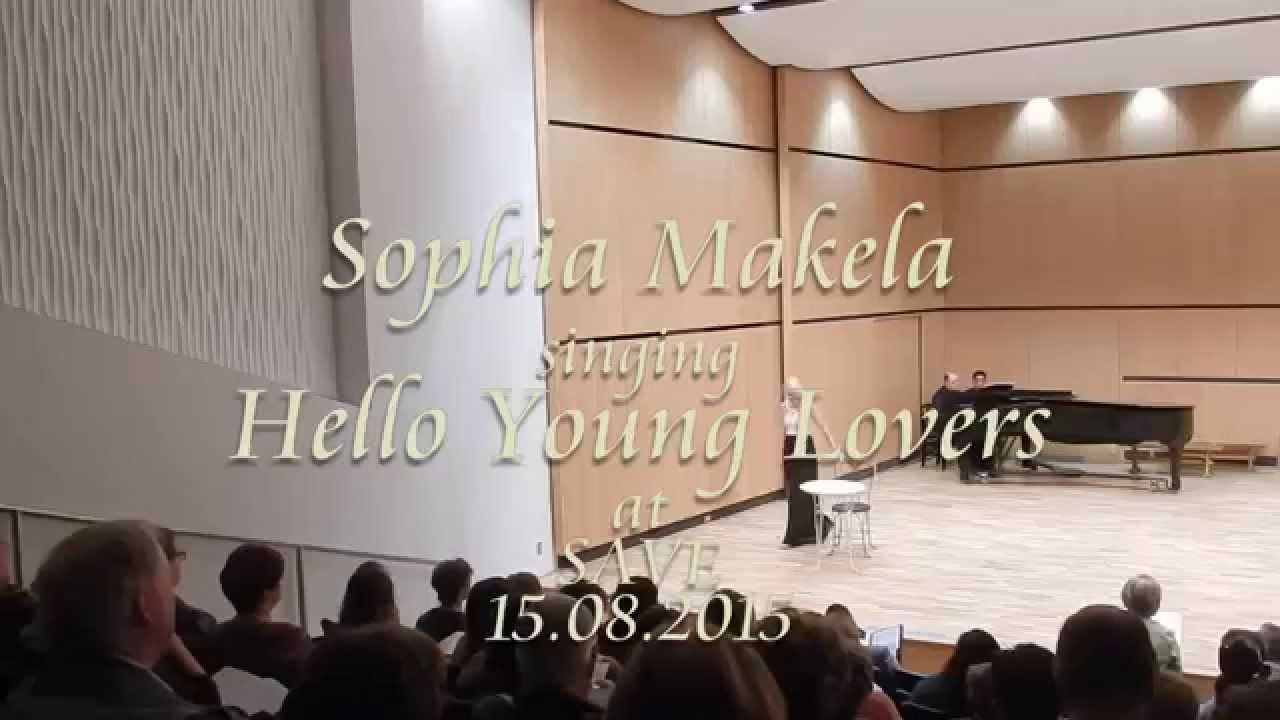 Sophia Makela Hello Young Lovers 20150815 - YouTube