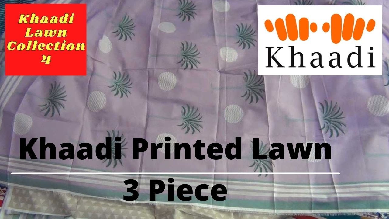 Khaadi Lawn 4 l Khaadi Printed Lawn 3 Piece By Arshad Bazaar - YouTube