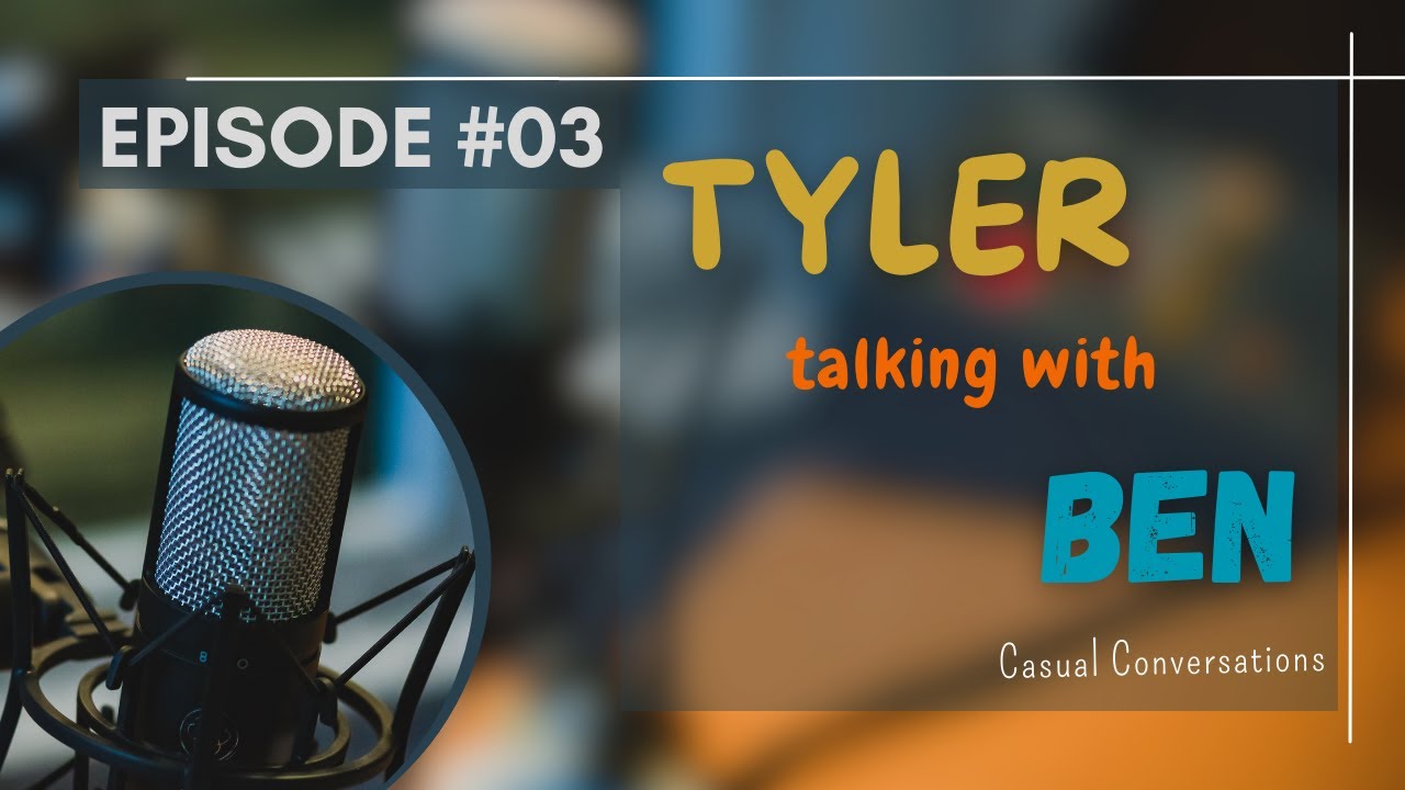 E3 Ben Talking To Tyler - YouTube