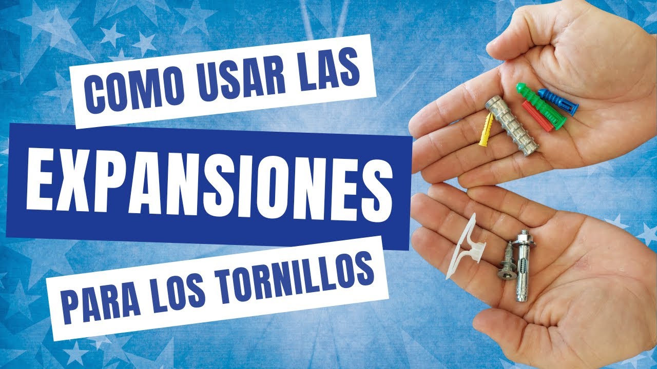 Como USAR una EXPANSION para MONTAR un TORNILLO en la PARED - YouTube