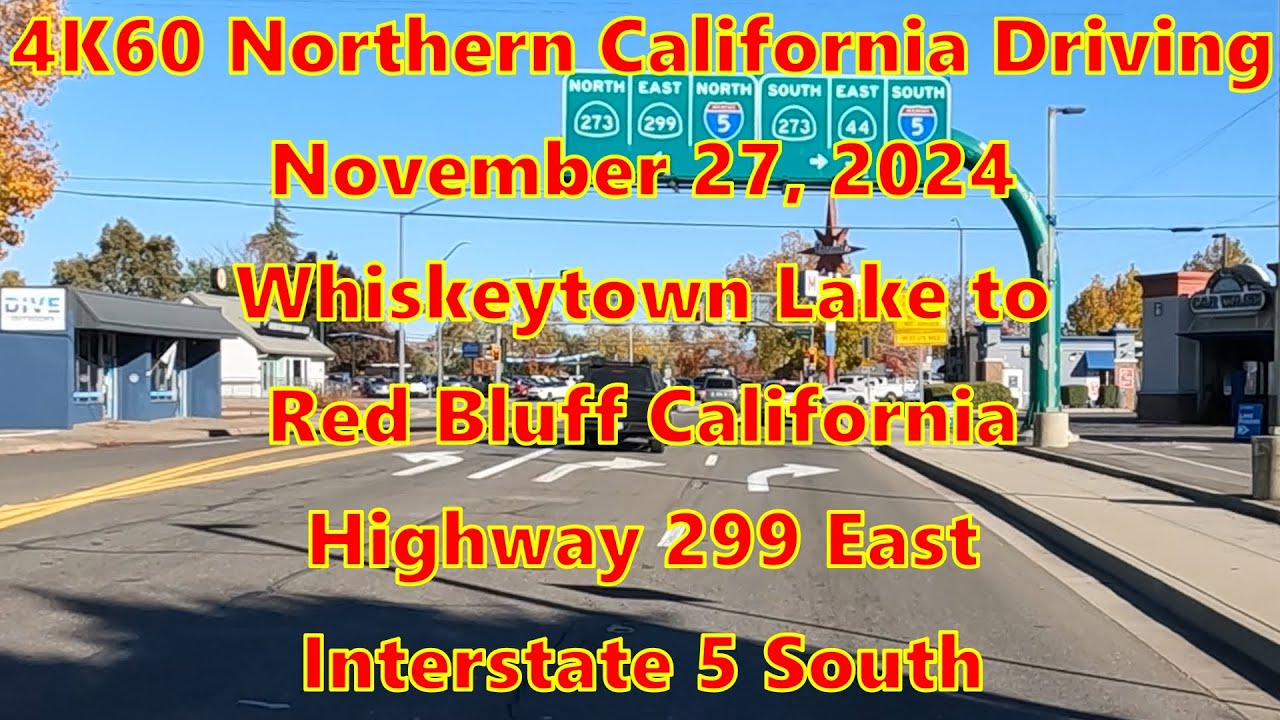 4K Northern California Driving November 2024 Whiskeytown Lake to Red ...