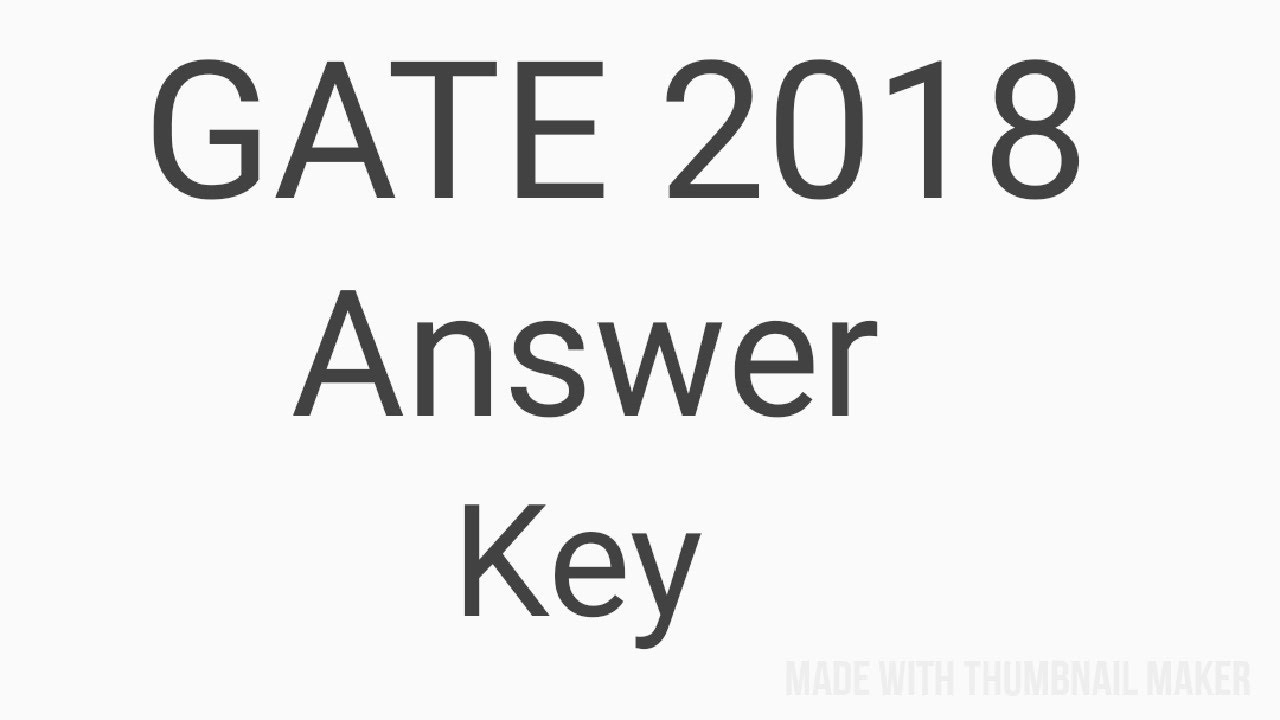 GATE 2018 answer key - YouTube