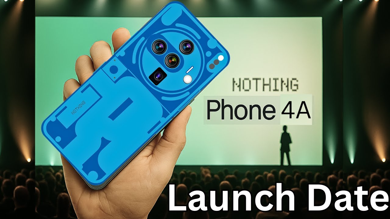 Nothing Phone 4A - Lanch Date | BIG NEWS - YouTube