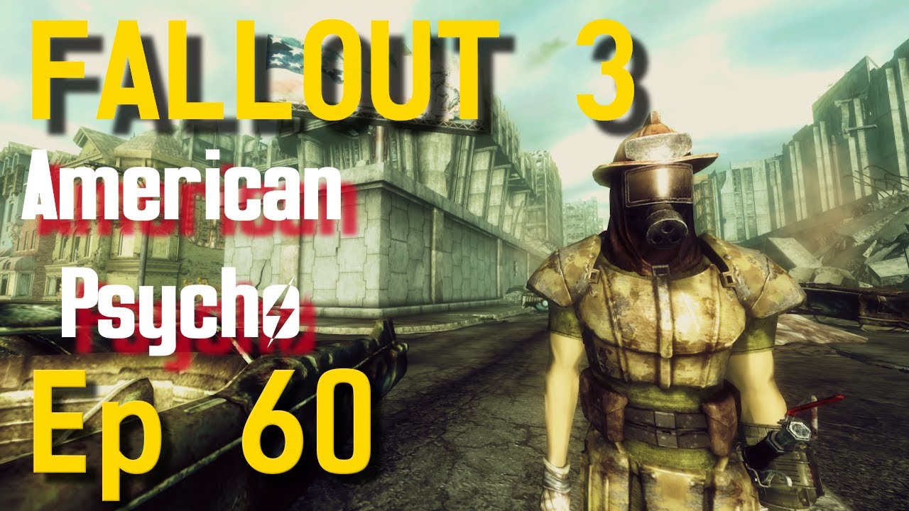 Ep 60 Hunted | Fallout 3 : American Psycho Series | Roleplay / Let's ...