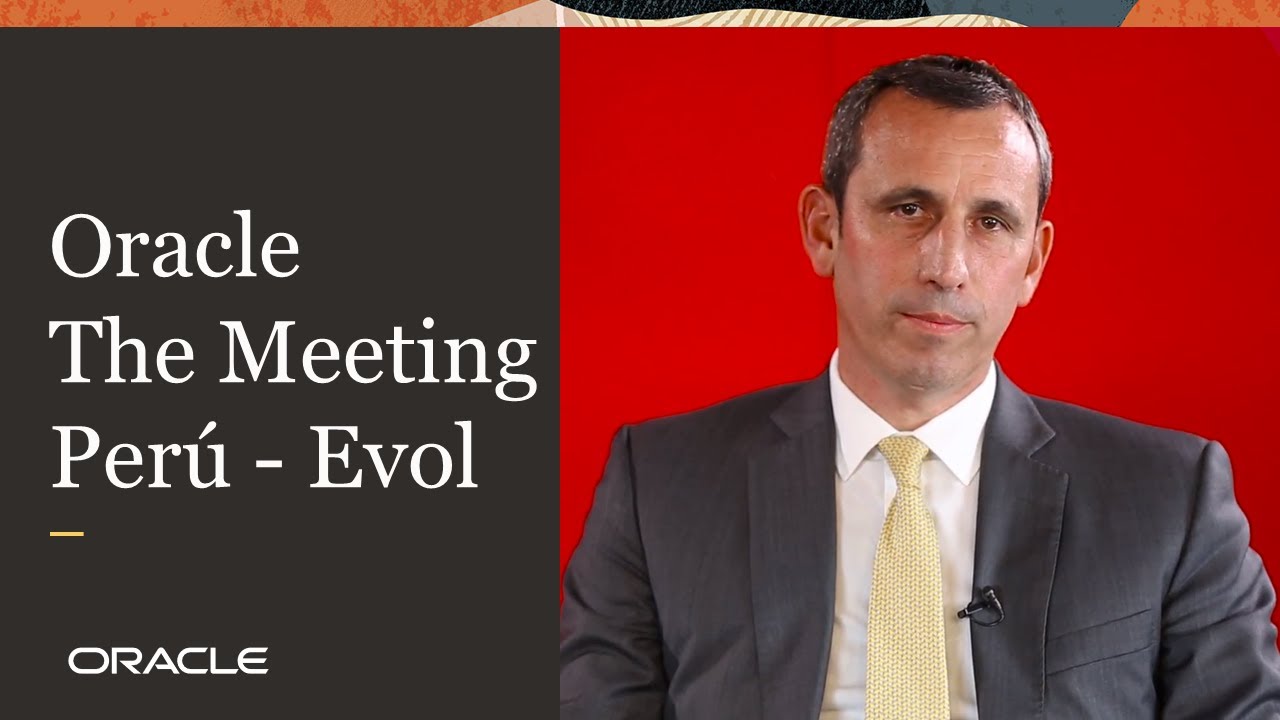 Oracle The Meeting - Perú | Evol - YouTube