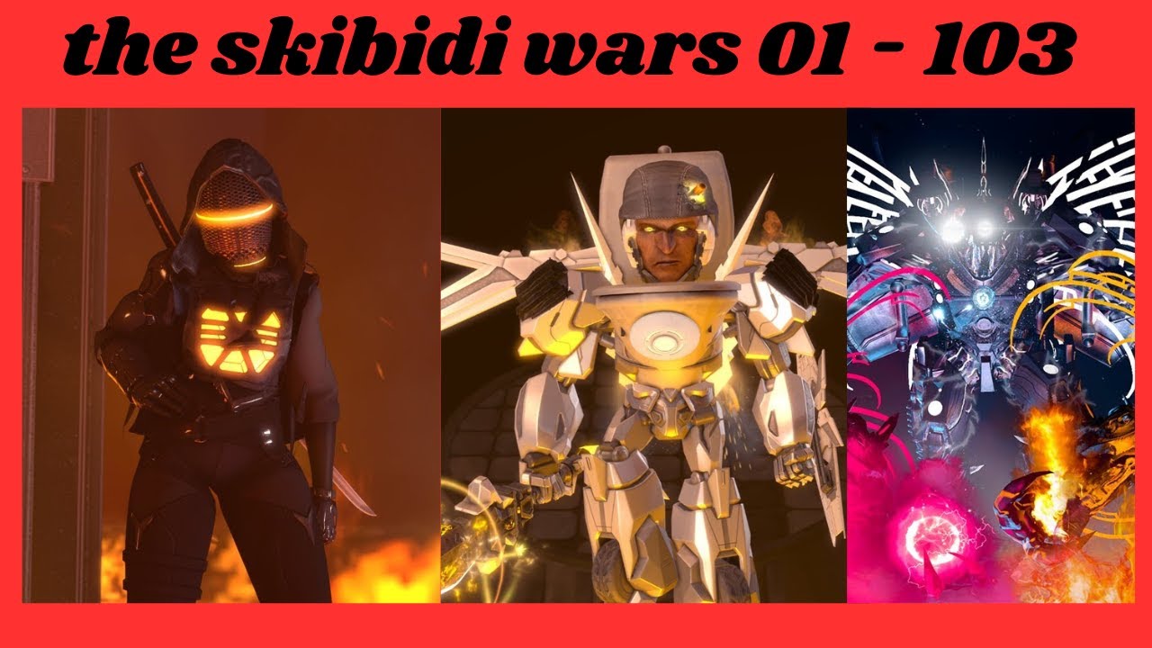 the skibidi wars 01- 103 (all episodes) - YouTube