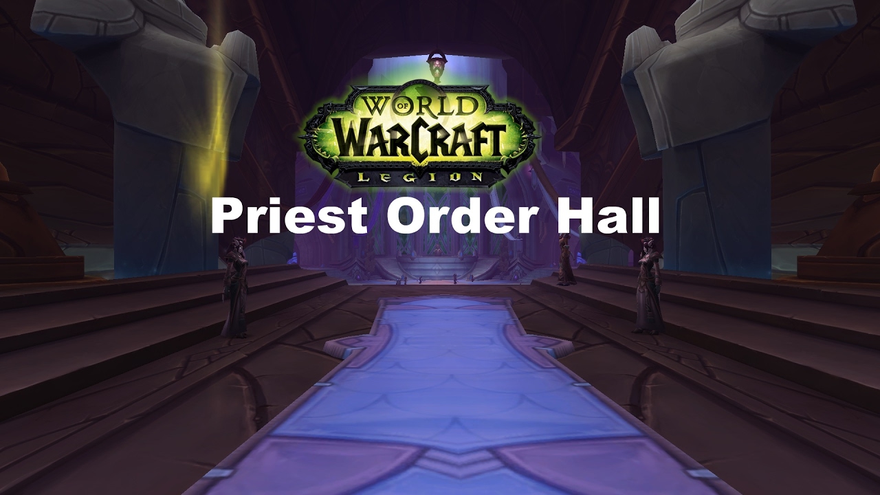 WoW Legion:Priest Order Hall-Netherlight Temple - YouTube