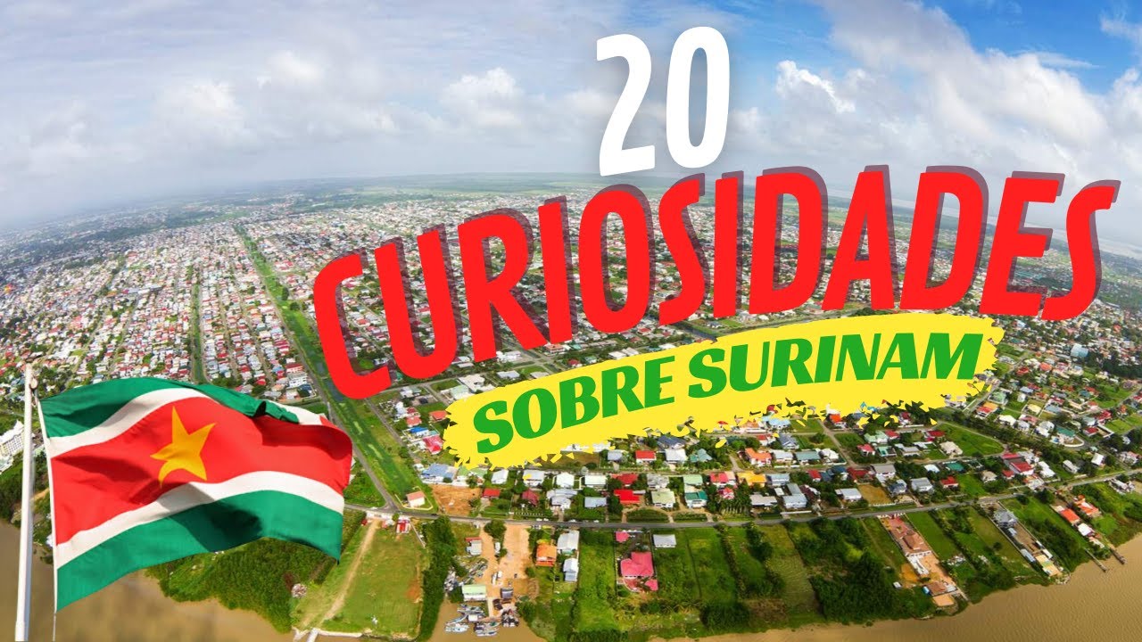 20 Curiosidades Sobre Surinam 🇸🇷 | El País Menos Conocido de América. # ...
