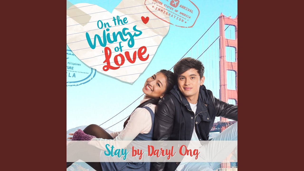 Stay (On the Wings of Love Teleserye Theme) - YouTube Music