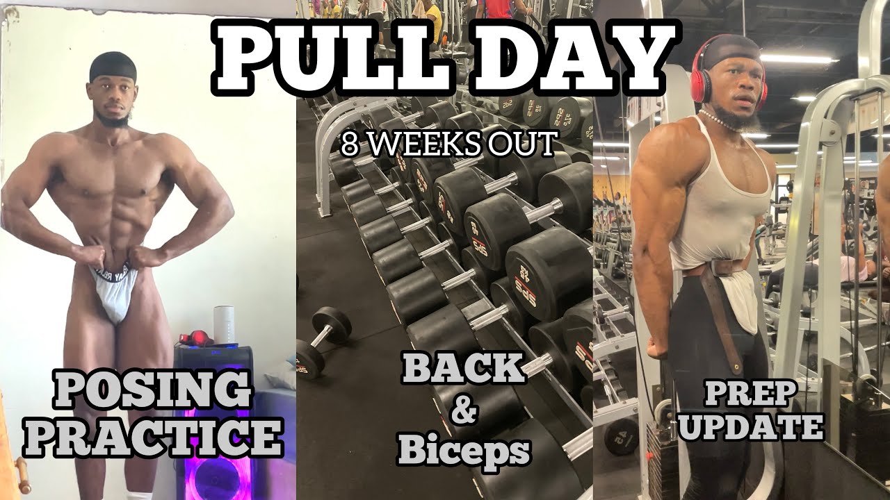 DAY IN LIFE : PREP 8 WEEKS OUT | PULL DAY | POSING | UPDATE - YouTube