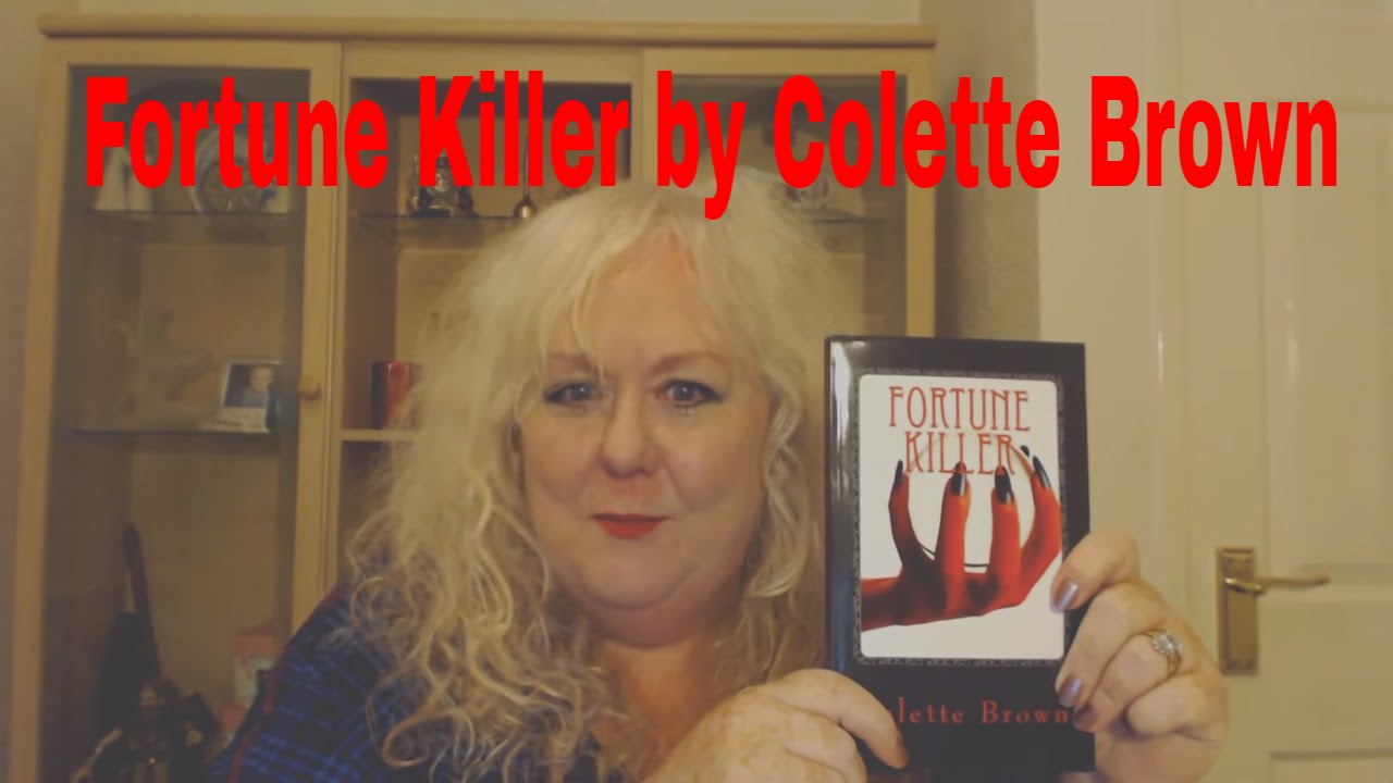 Fortune Killer |A Novel By Colette Brown - YouTube