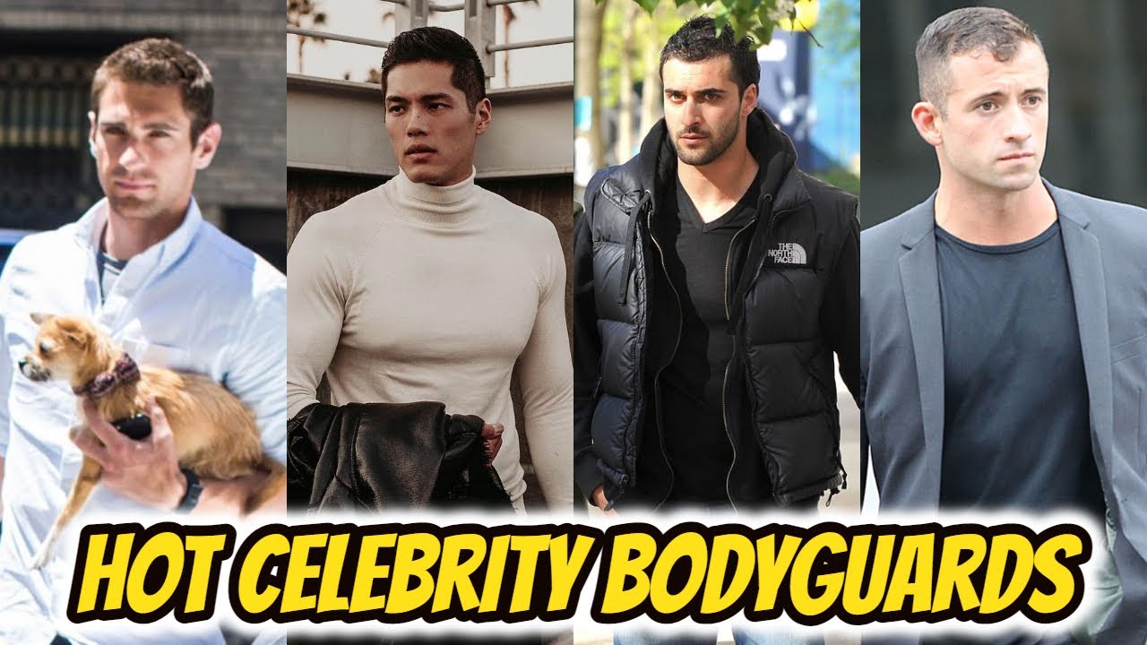 Most Hot Celebrity Bodyguards | 8 Celebrities Who Have VERY Attractive ...
