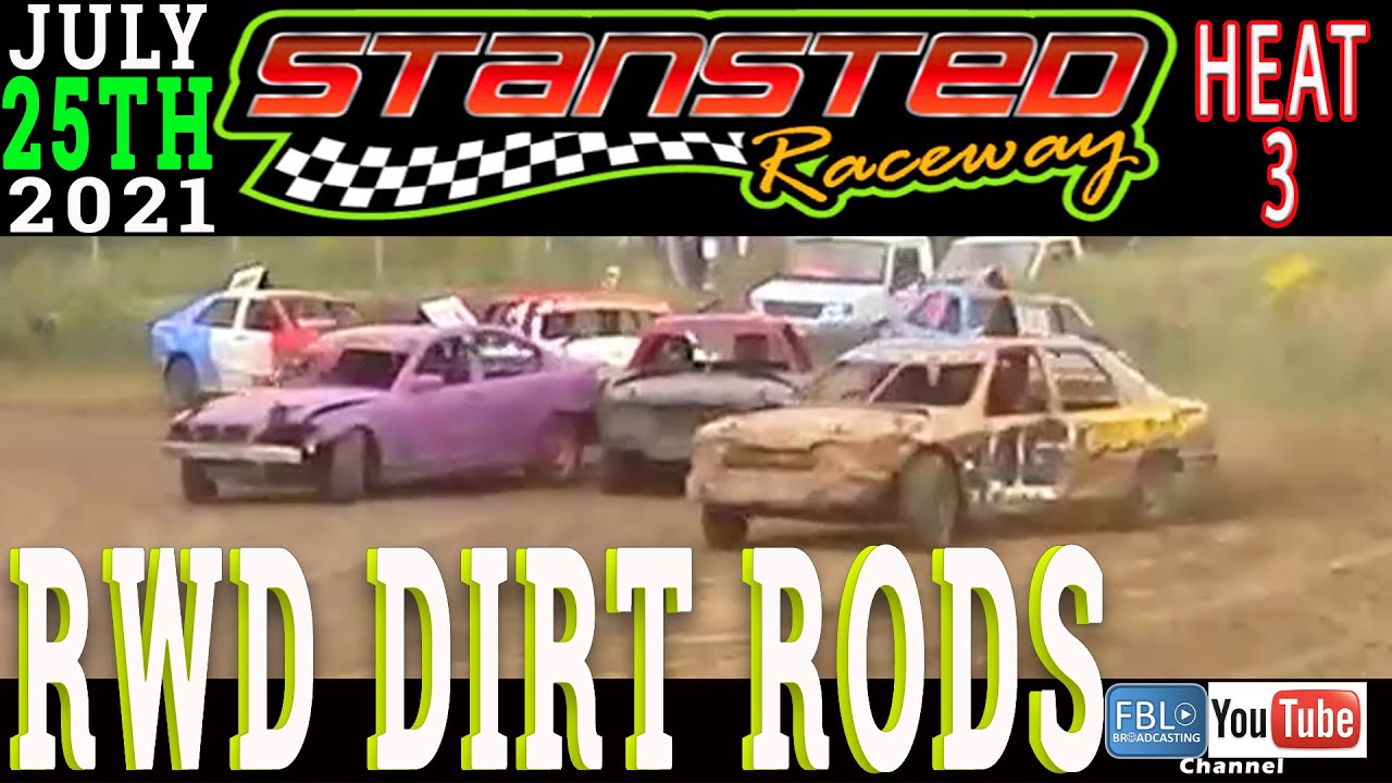 Stansted Raceway. RWD DIRT RODS. HEAT 3. 25th July 2021. Stock car ...