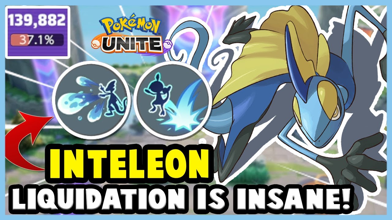 140,000 DAMAGE! LIQUIDATION IS INSANE! INTELEON BEST MOVE SET ...