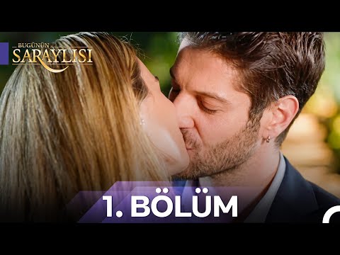 Bugünün Saraylısı 1. Bölüm