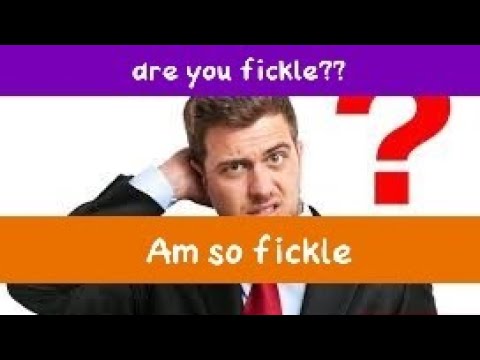 fickle pronunciation/meaning and how we can use it in a sentence - YouTube