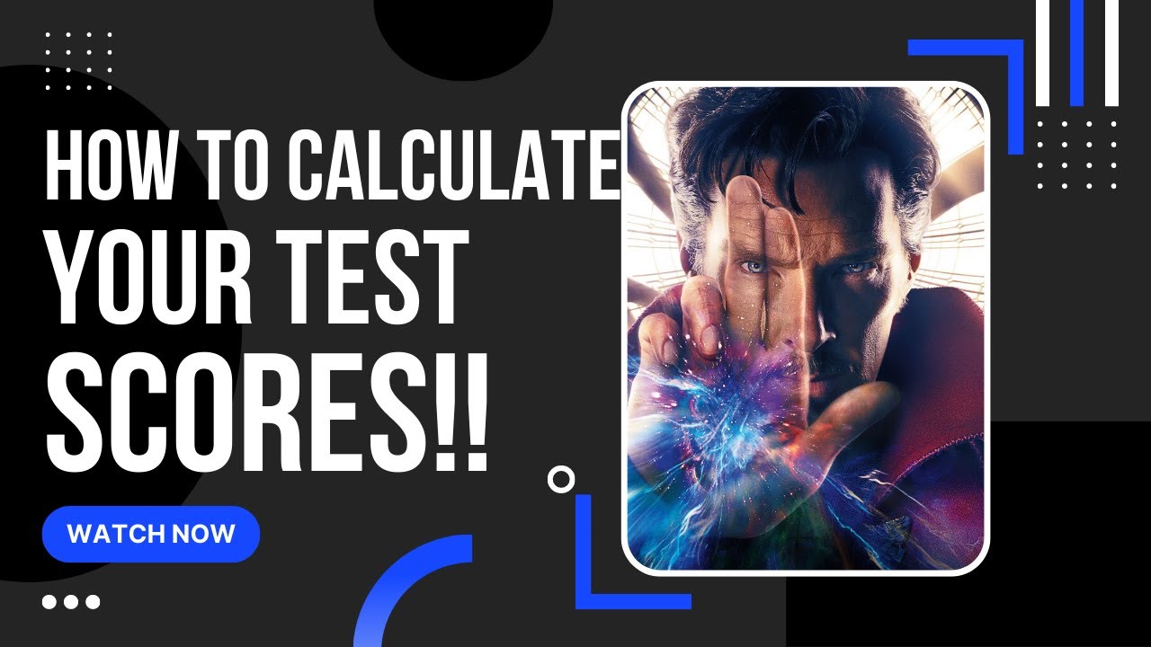 How to calculate your test scores! - YouTube