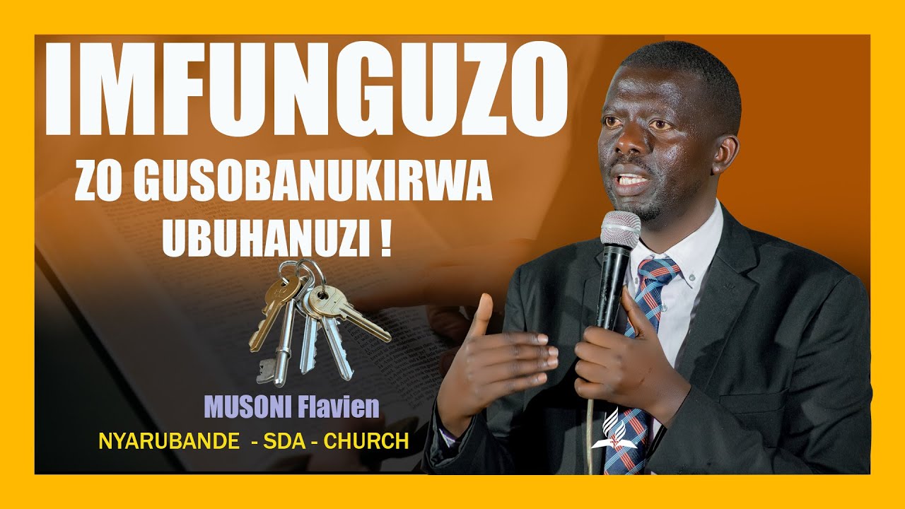 MUSONI Flavien : "IMFUNGUZO ZO GUSOBANUKIRWA UBUHANUZI" // NYARUBANDE ...