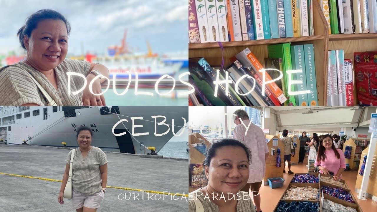 Doulos Hope back in Cebu | International floating library | Philippines ...