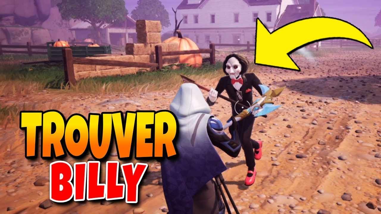 Où Trouver BILLY sur Fortnite (Comment Trouver Billy) - YouTube