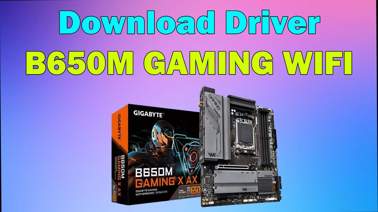 How to Download driver gigabyte B650M GAMING WIFI Motherboard windows ...