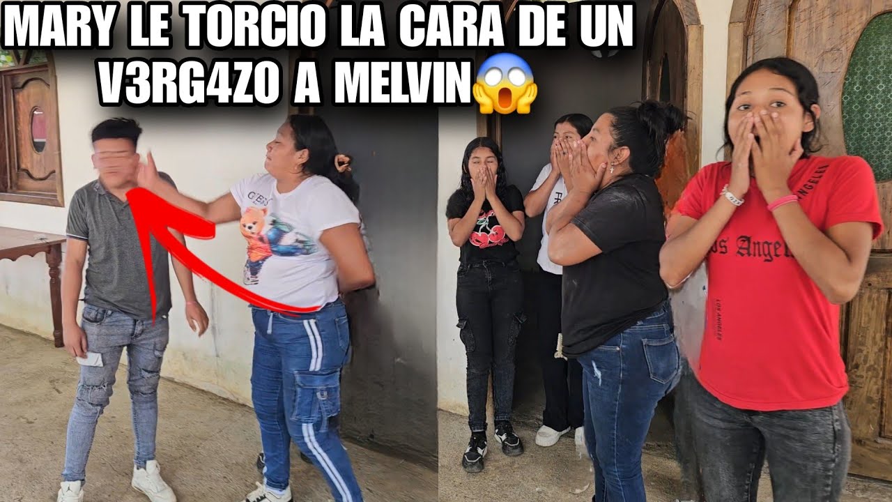 MARY Le hizo Bolteada La Cara De Un V3rg4zo A MELVIN😡 Todos Quedaron ...