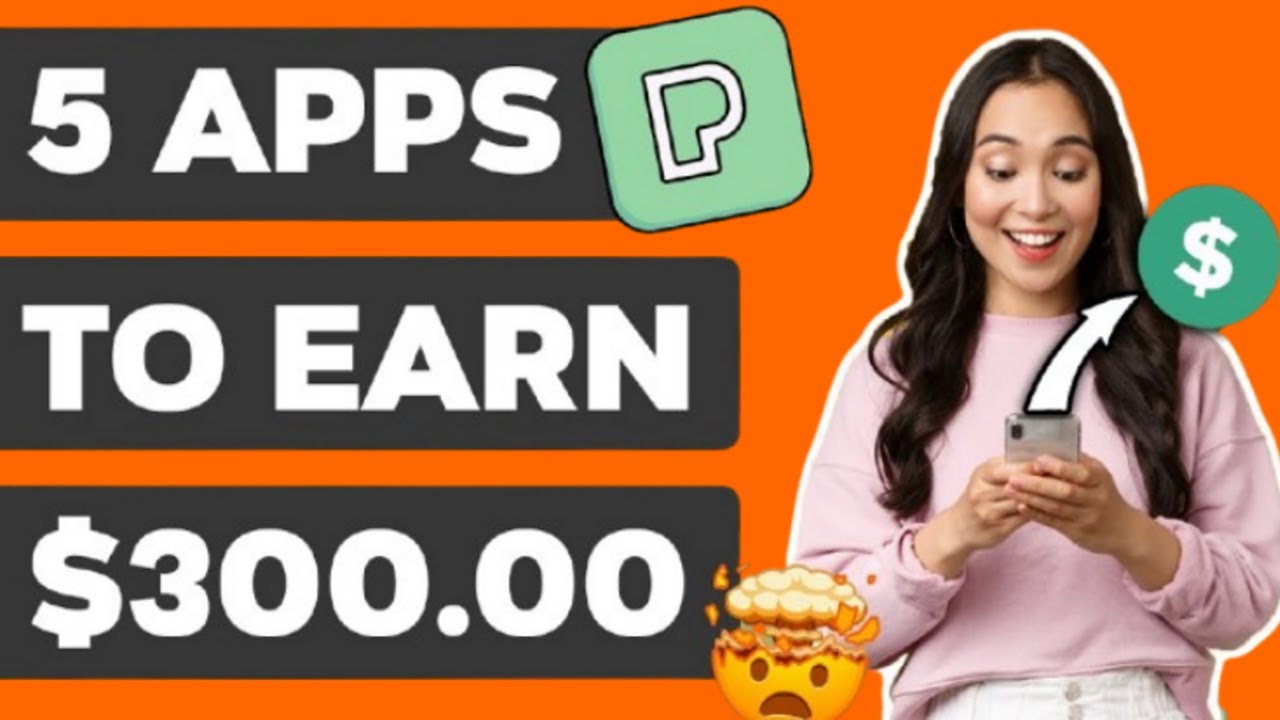 Make $300 PAYPAL CASH With These 5 APPS! (Make Money Online 2024) - YouTube