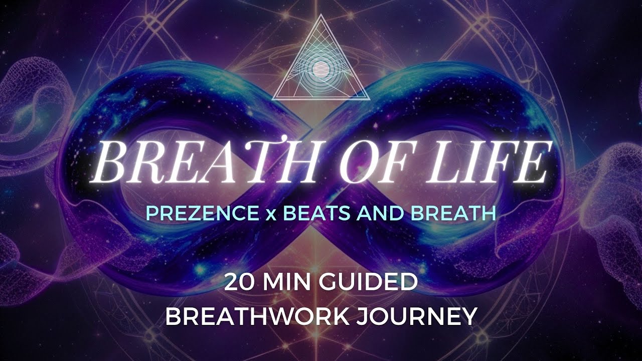 Breath of Life | 20 MIN Breathwork Journey | 2 Rounds Featuring ...