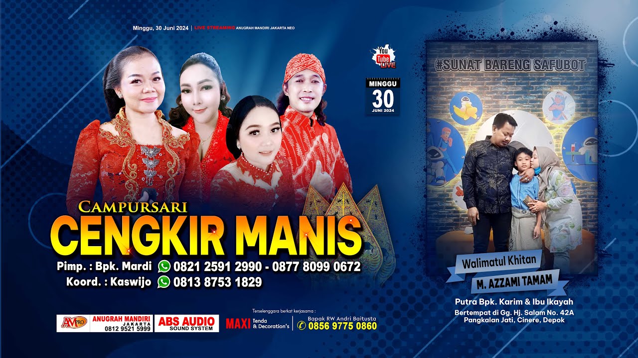 LIVE 3 🔴 30/06/2024 Khitan : M. Azzami Tamam @Cinere - Cs. CENGKIR ...