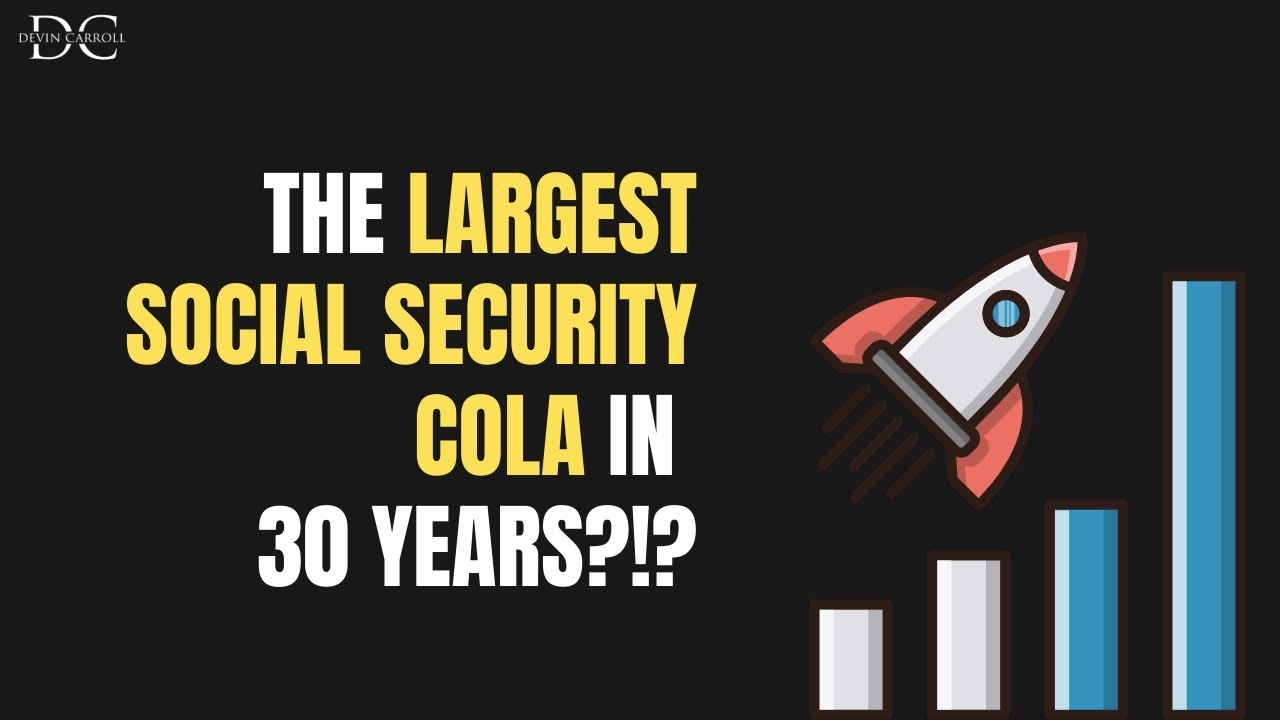 Biggest SS COLA in 30 years?!? - YouTube