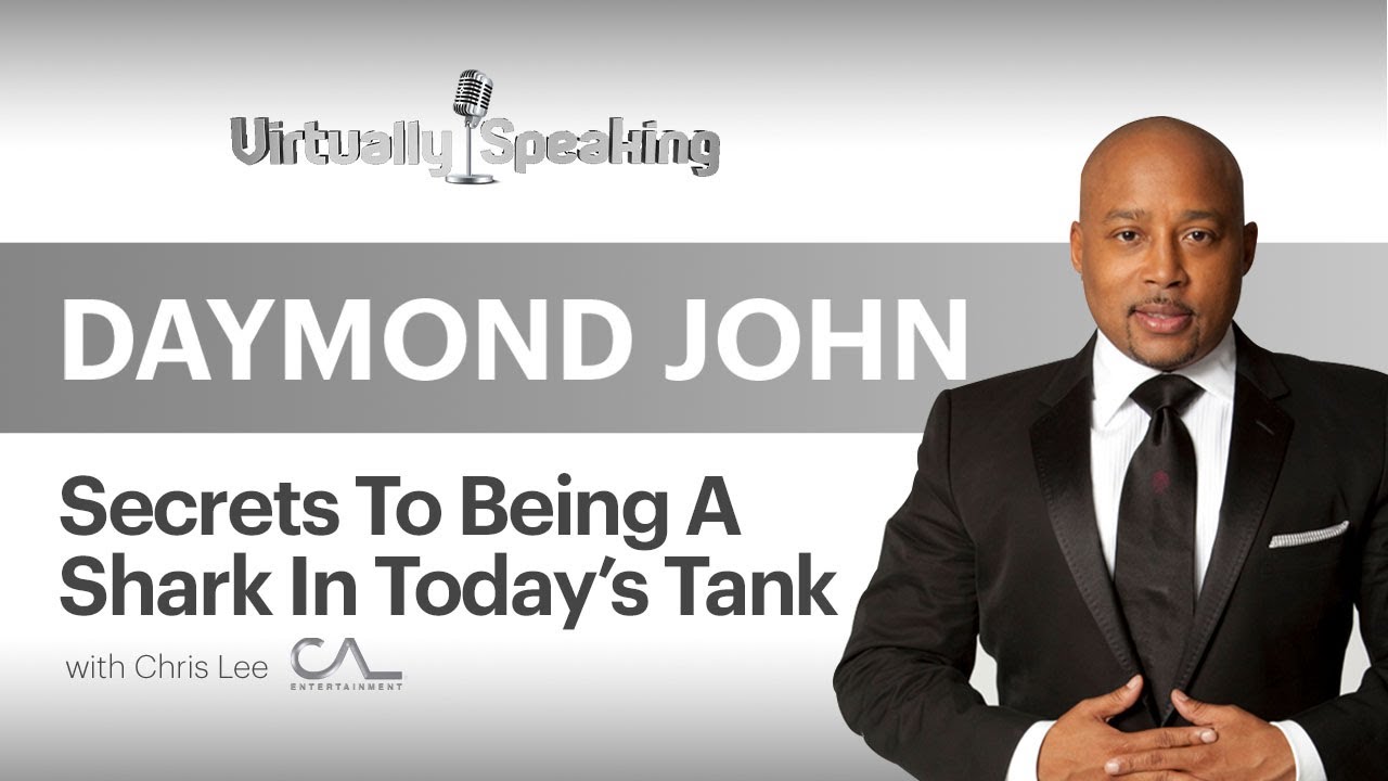 Daymond John Virtually Speaking: "Shark Tank" Star Shares Secrets to ...
